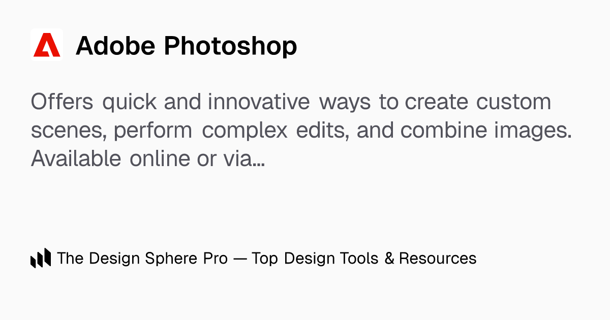 Adobe Photoshop: Create at the speed of imagination. – The Design Sphere Pro