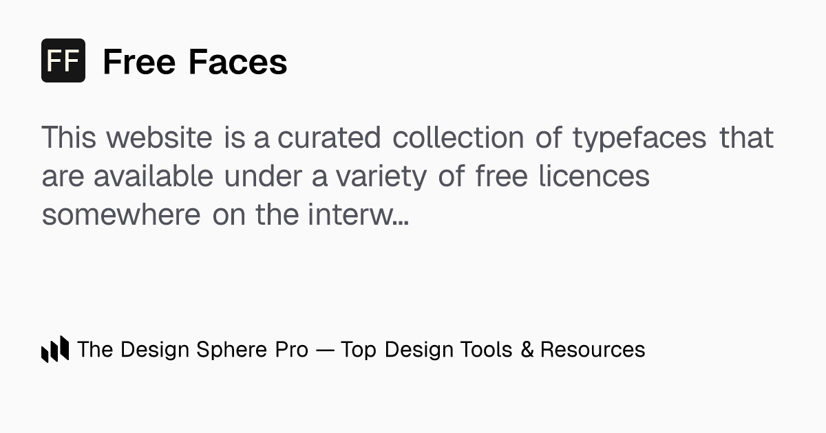 Free Faces: A curated collection of free typefaces – The Design Sphere Pro