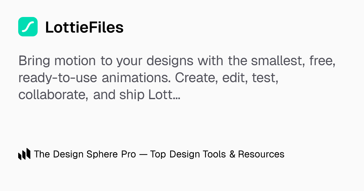 LottieFiles: Great designs come alive with motion! – The Design Sphere Pro