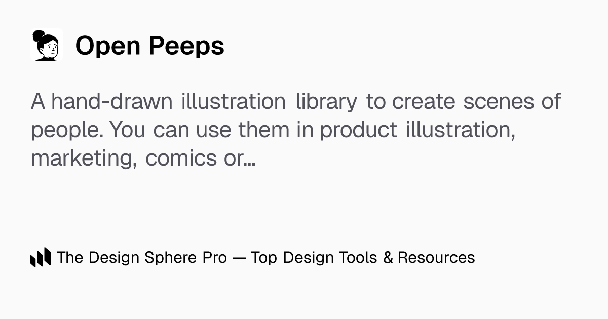 Open Peeps: Hand-Drawn Illustration Library – The Design Sphere Pro