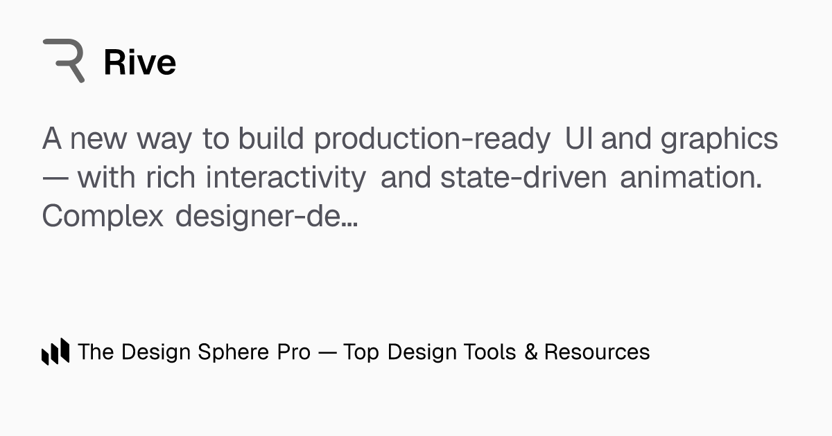 Rive: Design and build production-ready graphics that run anywhere – The Design Sphere Pro
